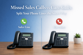 Missed Sales Calls vs Care Calls: Split Your Phone Lines the Smart Way ...